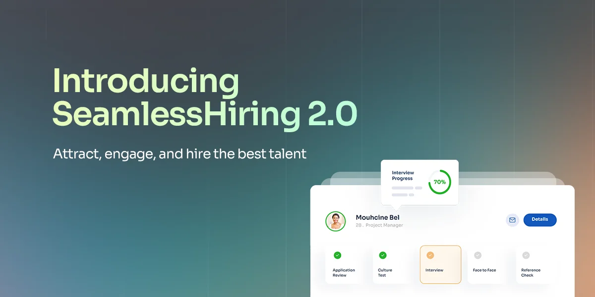 Recruitment Management Software: Introducing SeamlessHiring 2.0 ...